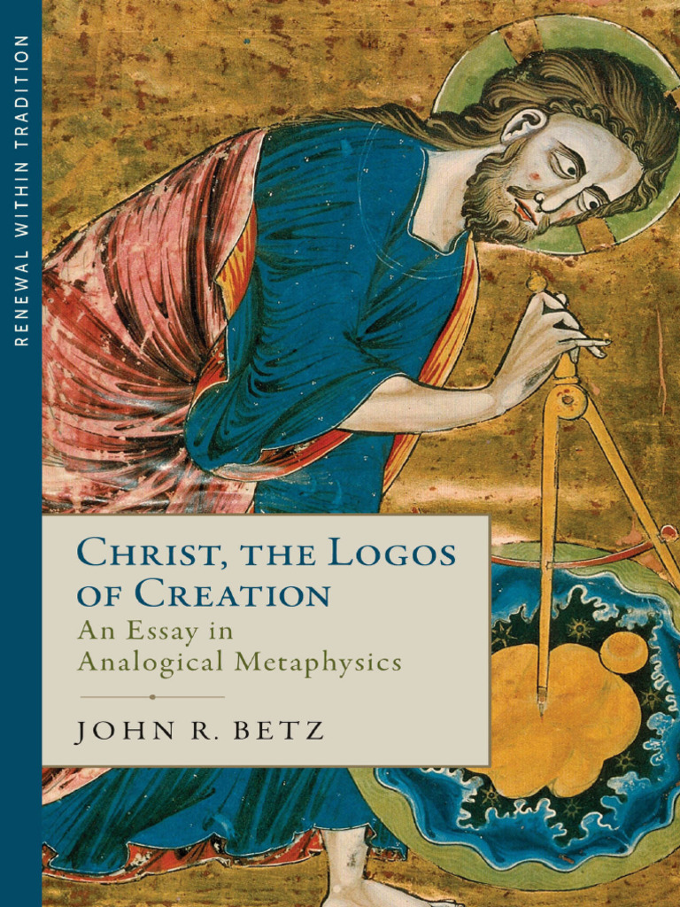 Christ as Logos in Analogical Metaphysics | PDF | Logos | Logos ...