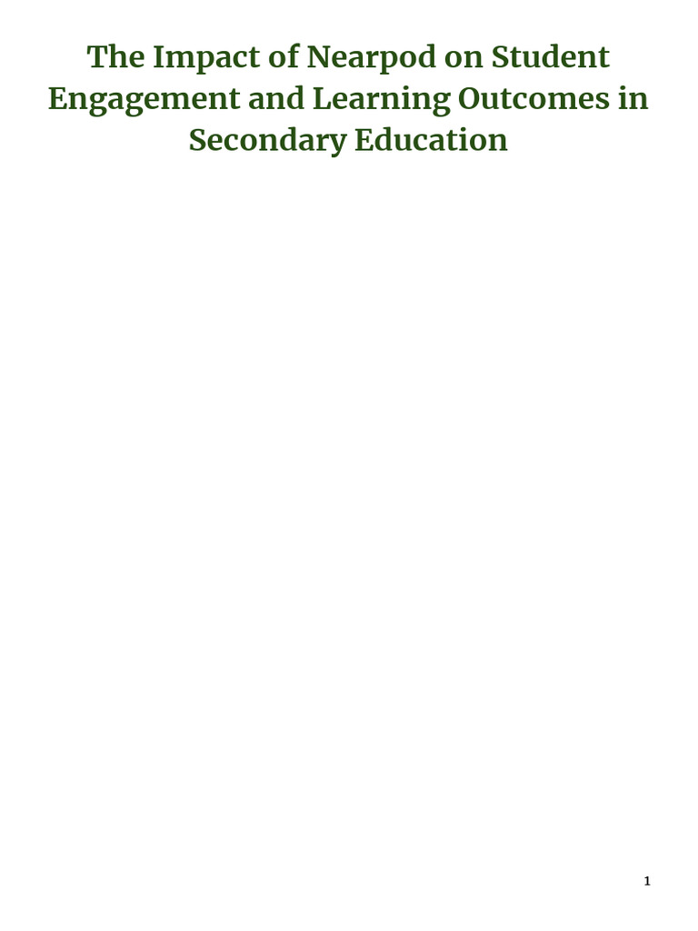 The Impact of Nearpod On Student Engagement and Learning Outcomes in ...