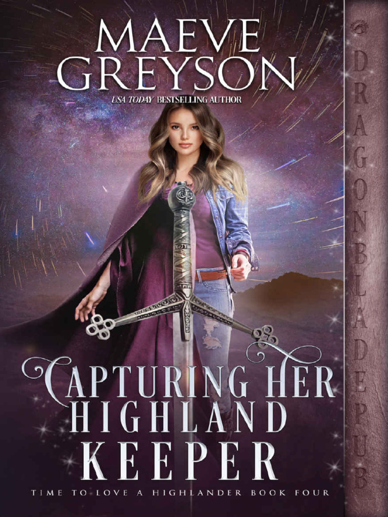 Capturing Her Highland Keeper - Maeve Greyson | PDF