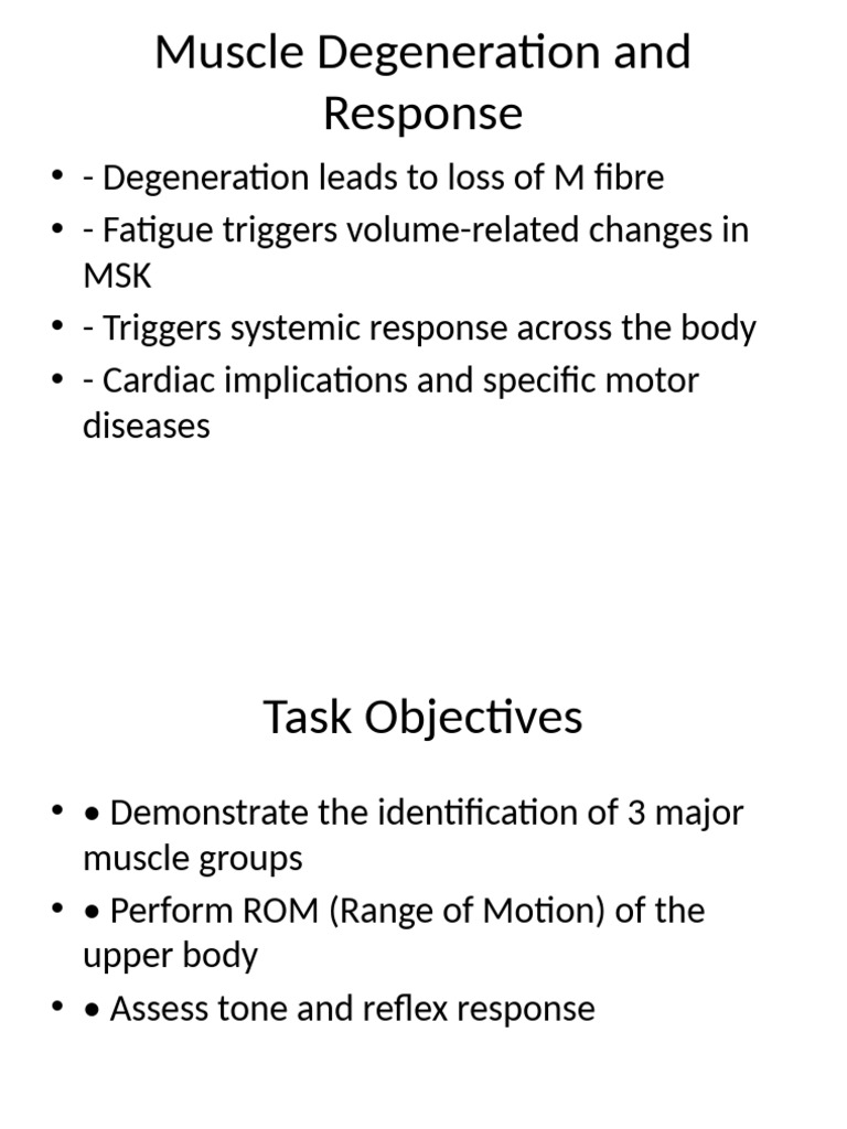 Muscle Degeneration Notes Presentation | PDF