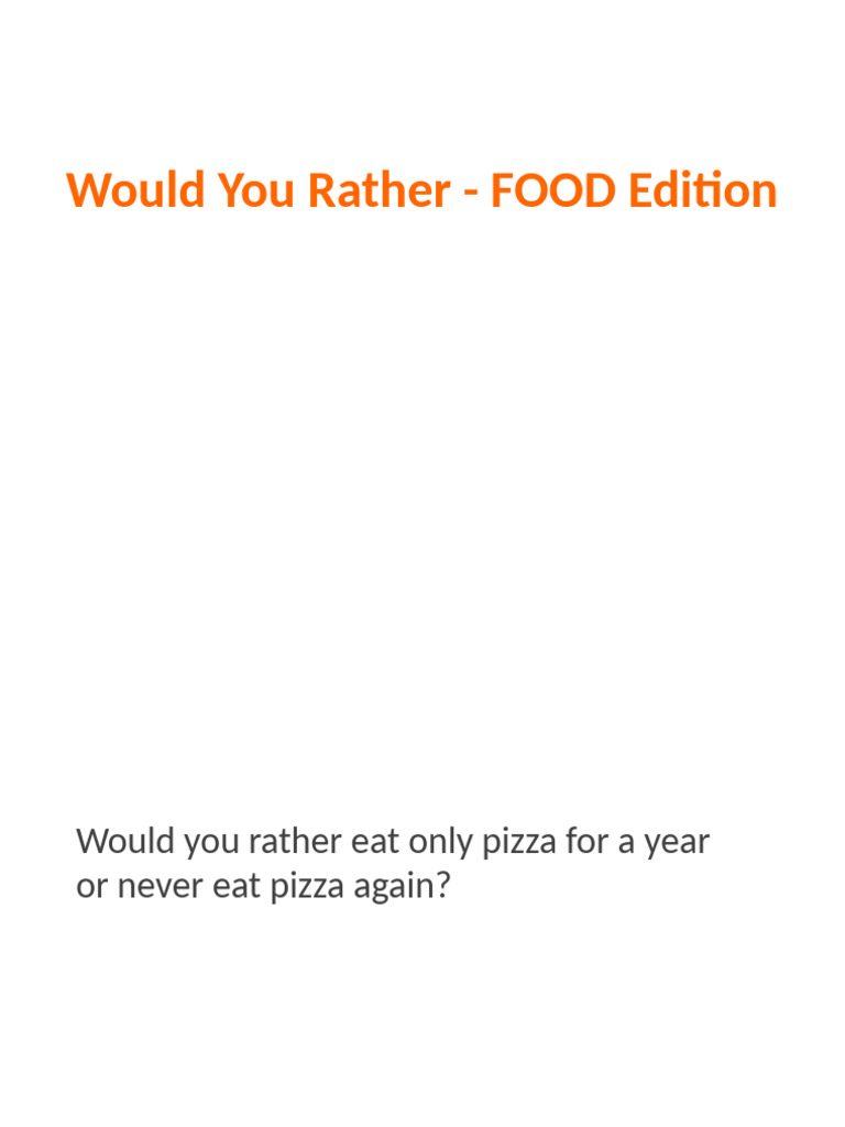 Would You Rather Food Game | PDF