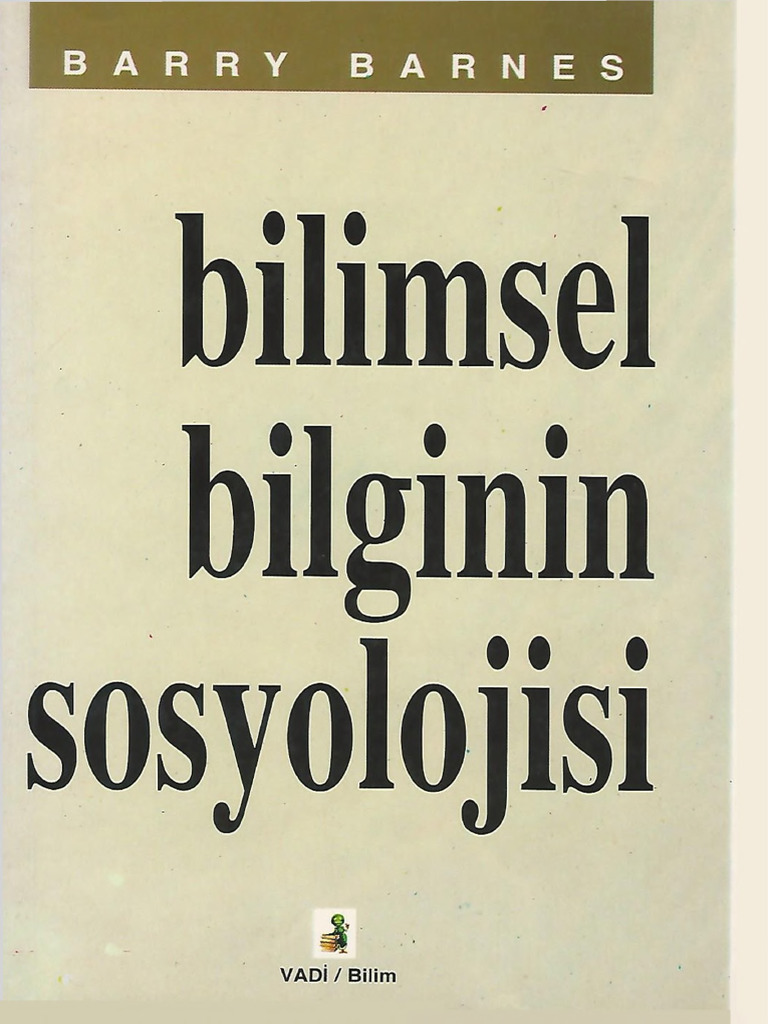 Barry Barnes Bilimsel Bilginin Sosyoloj | PDF
