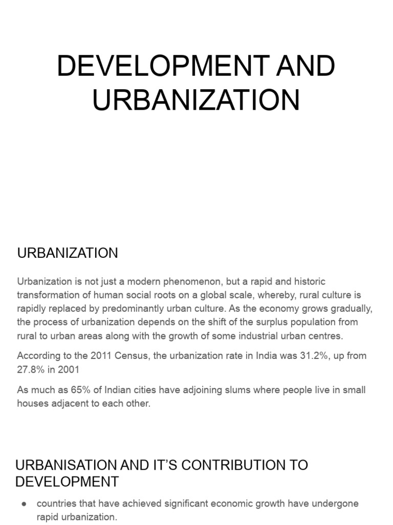 Development and Urbanisation | PDF | Urbanization | Slum