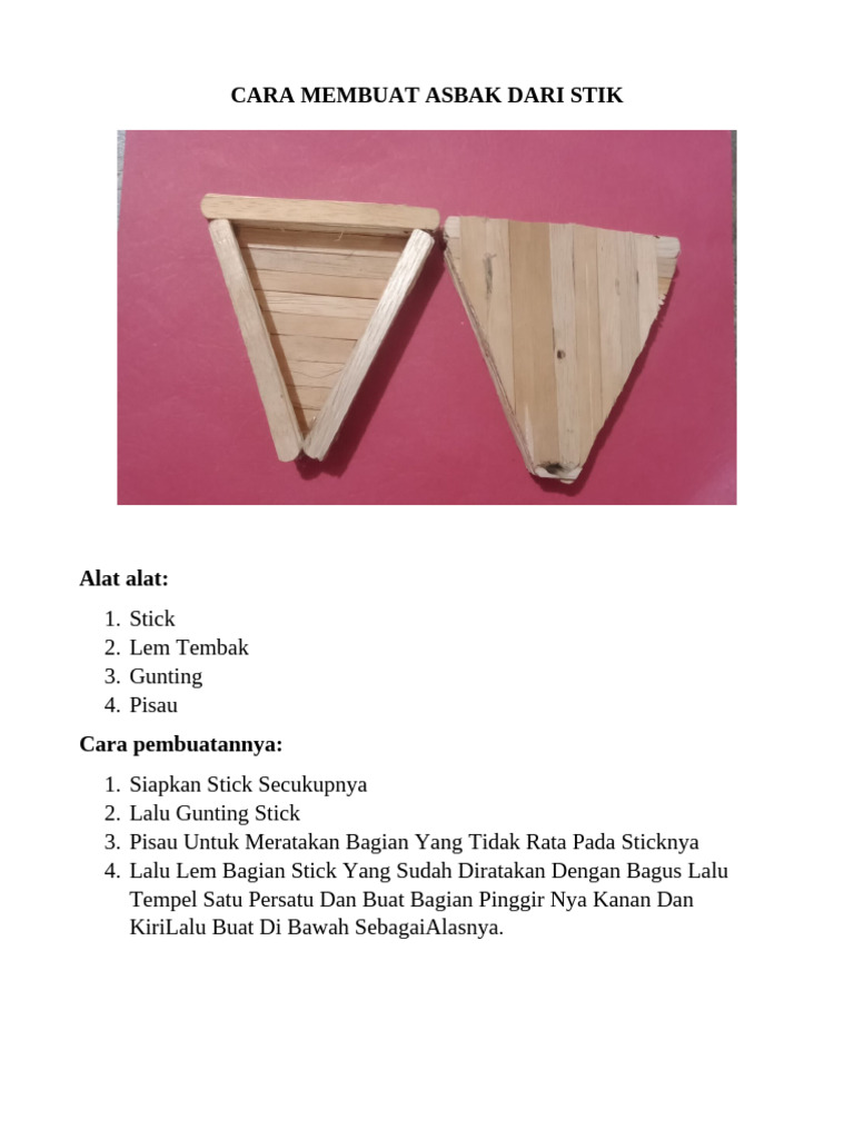 Cara Membuat Asbak Dari Stik | PDF