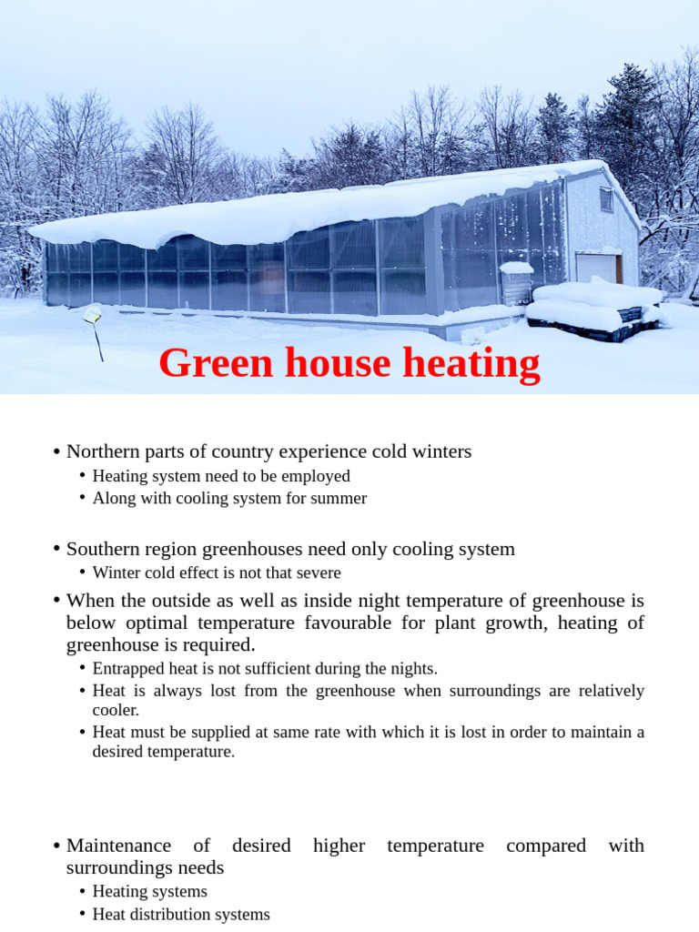 Greenhouse Heating Systems Explained | PDF | Greenhouse | Heat Transfer