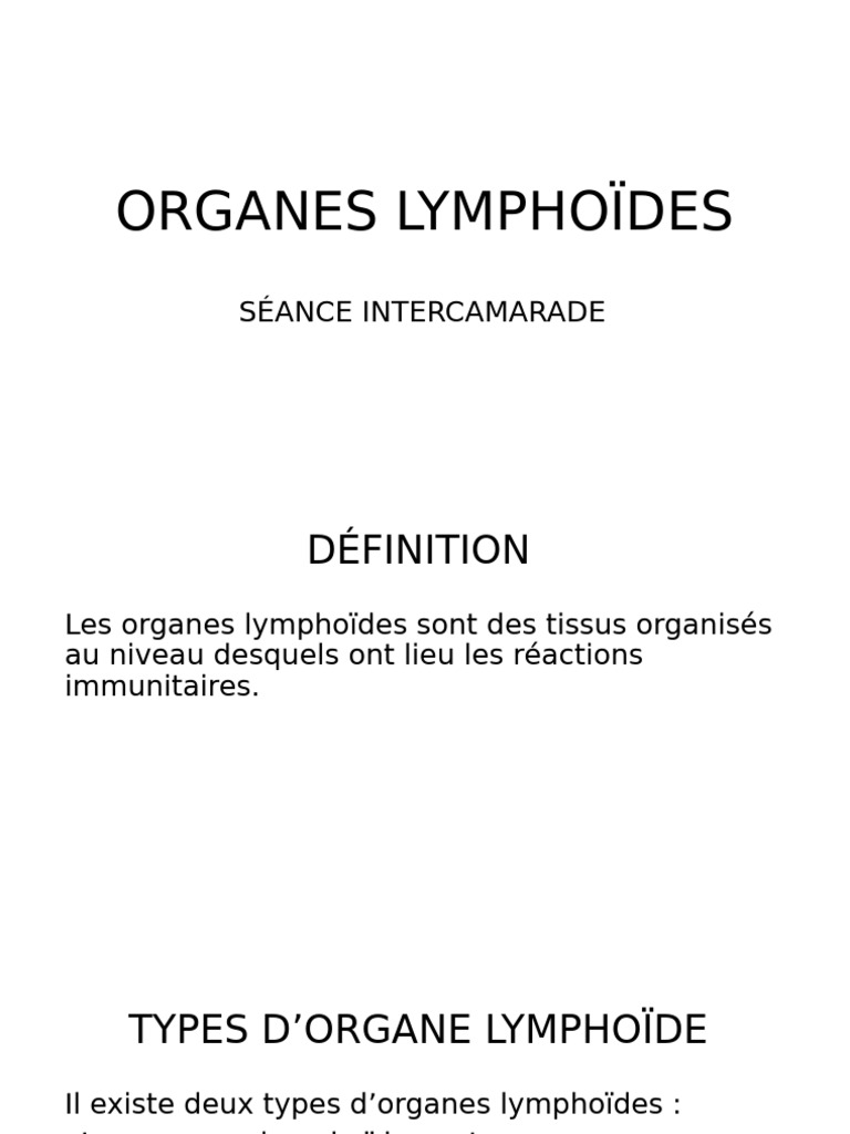 Types d'organes lymphoïdes et fonctions | PDF