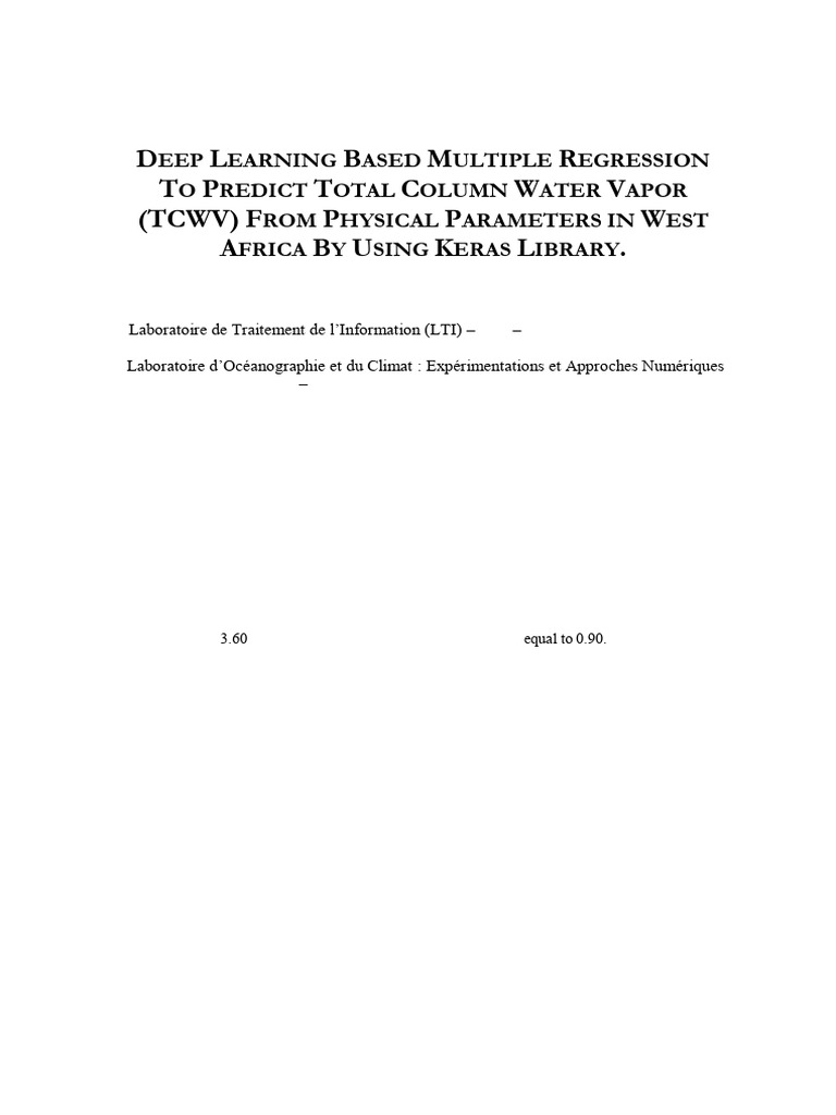 Deep Learning Based Multiple Regression To Predict Total Column Water Vapor (TCWV) From Physical ...