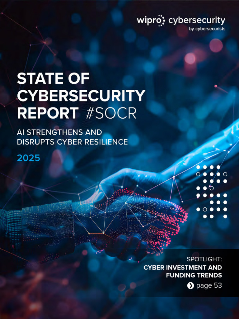 Wipro State of Cybersecurity 2025 | PDF | Computer Security | Security