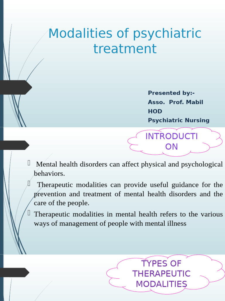 Psychiatric Treatment Modalities Overview | PDF | Psychotherapy ...