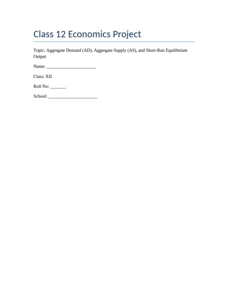 Class 12 Project on AD-AS Model | PDF | Economics | Aggregate Demand