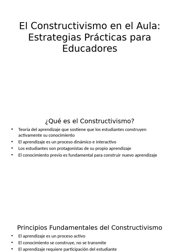 El Constructivismo en El Aula Estrategias Prácticas para Educadores | PDF | Constructivismo ...