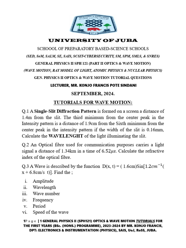 Tutorials-Sph121 Optics & Wave Motion 2024 | PDF | Optics | Laser