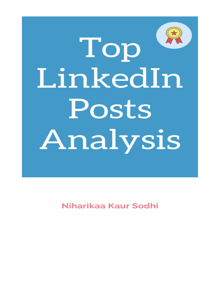 Niharika Kaur Sodhi - LinkedIn Top Posts Analysis | PDF