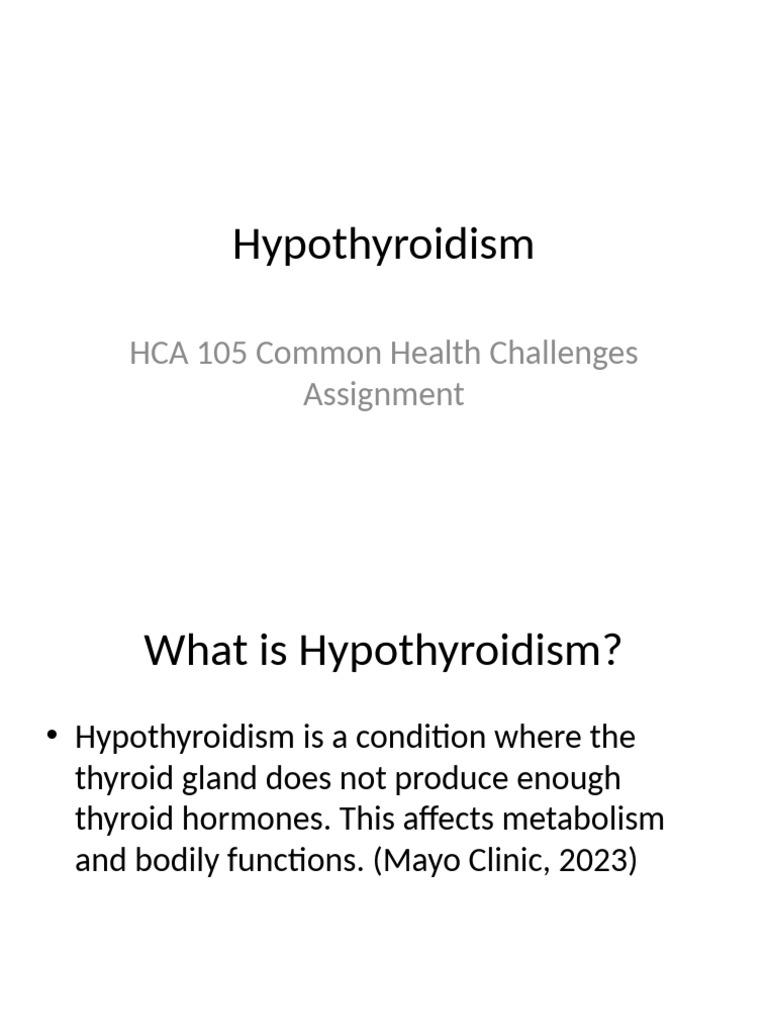 Hypothyroidism Presentation With Notes | PDF