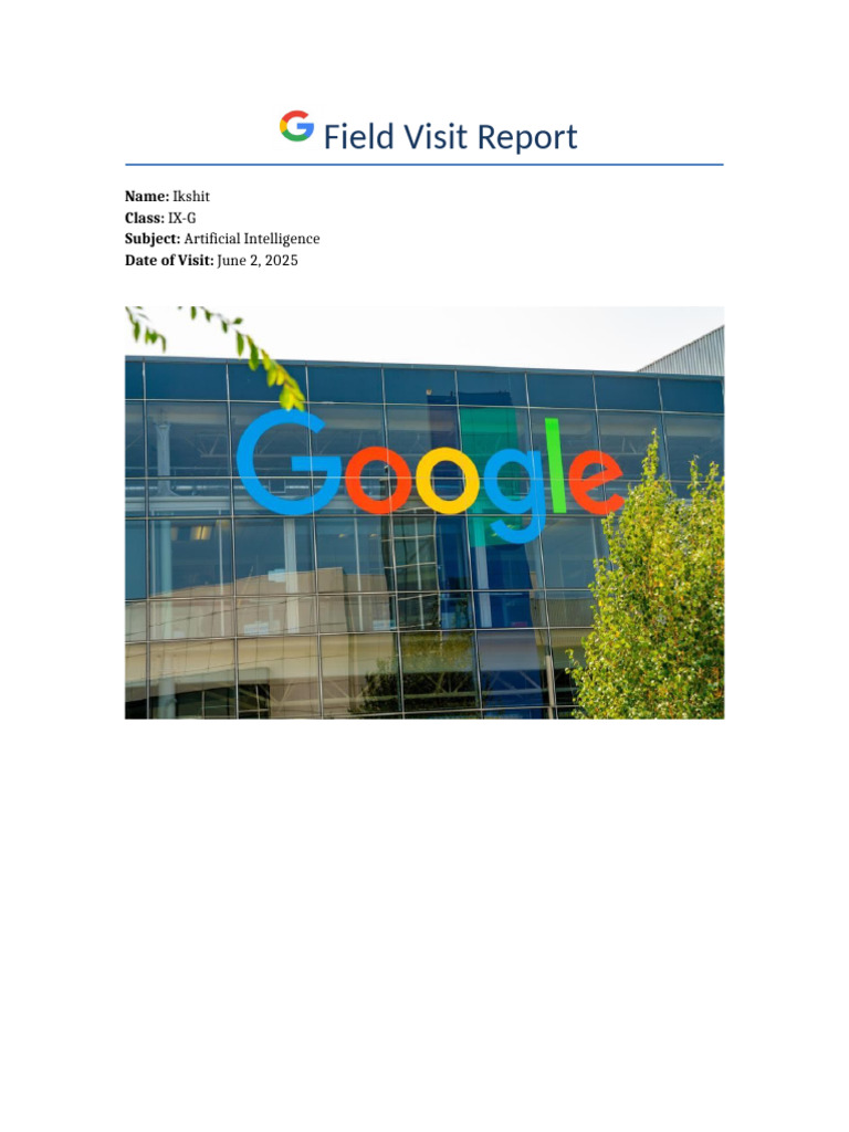 Field Visit Report Google AI Ikshit Expanded | PDF | Artificial ...
