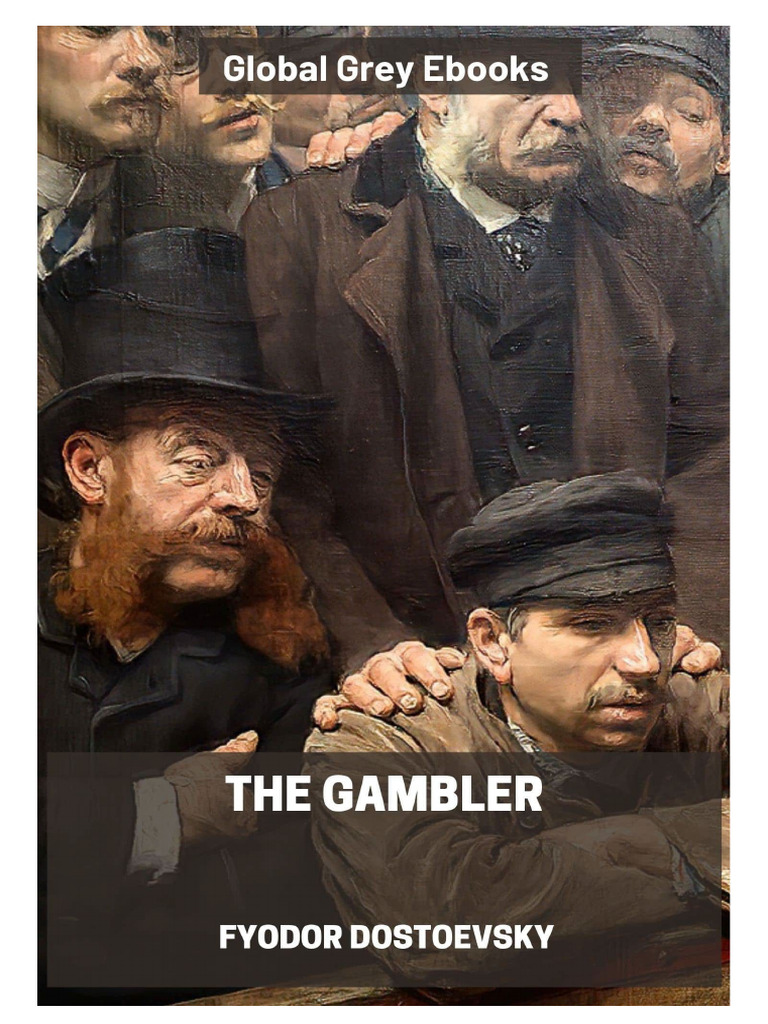 Fyodor-Dostoevsky Gambler | PDF