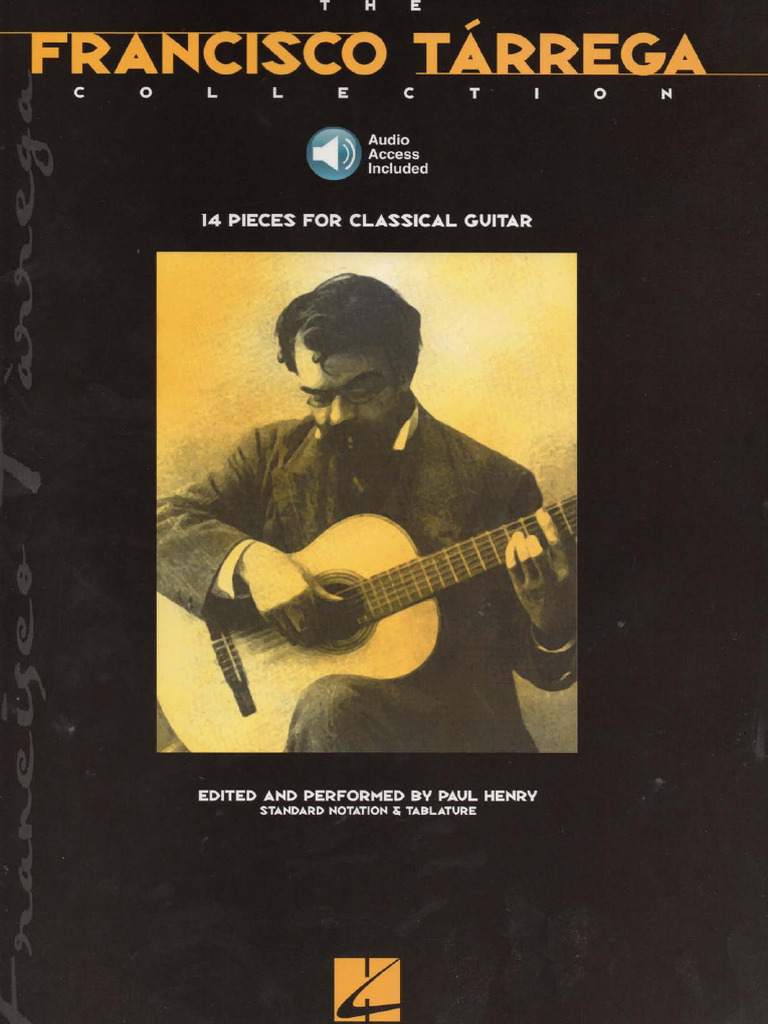 Tarrega Collection - Edted and Performed by Paul Henry | PDF