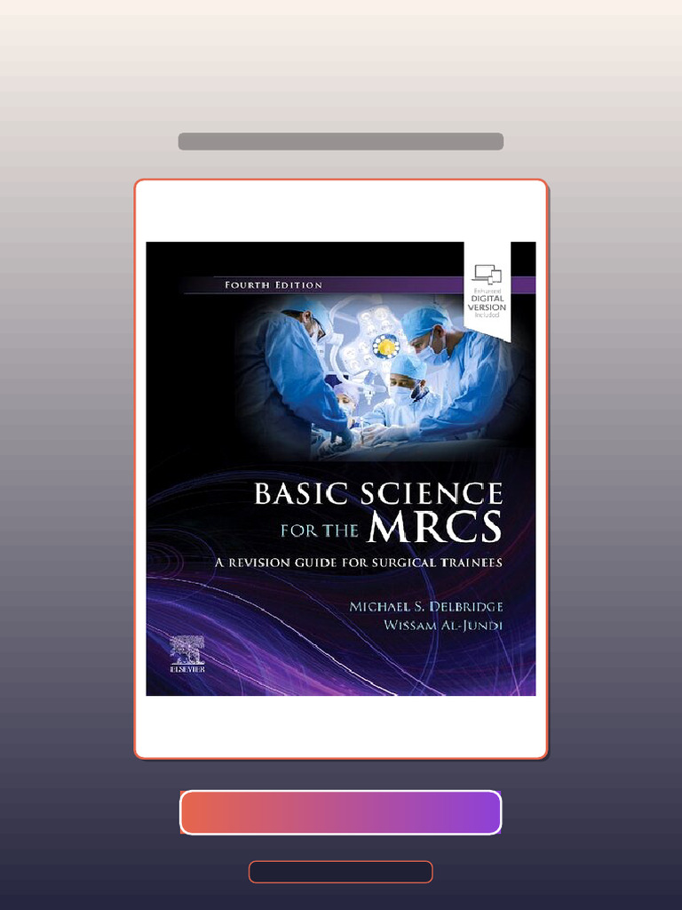 Real Test Bank Basic Science For The MRCS A Revision Guide For Surgical ...