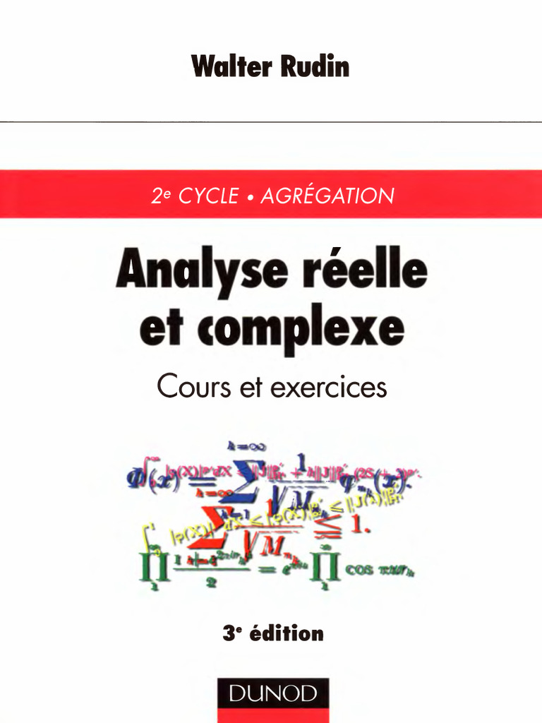 Analyse Réelle Et Complexe Cours Et Exercices (Rudin) (Z-Library) | PDF