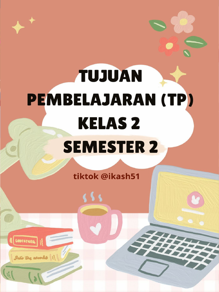 Rencana Pembelajaran Kelas 2 Semester 2 | PDF