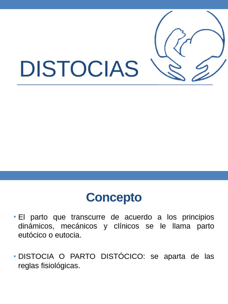 Distocias V2.0 | PDF | Parto | Parto prematuro