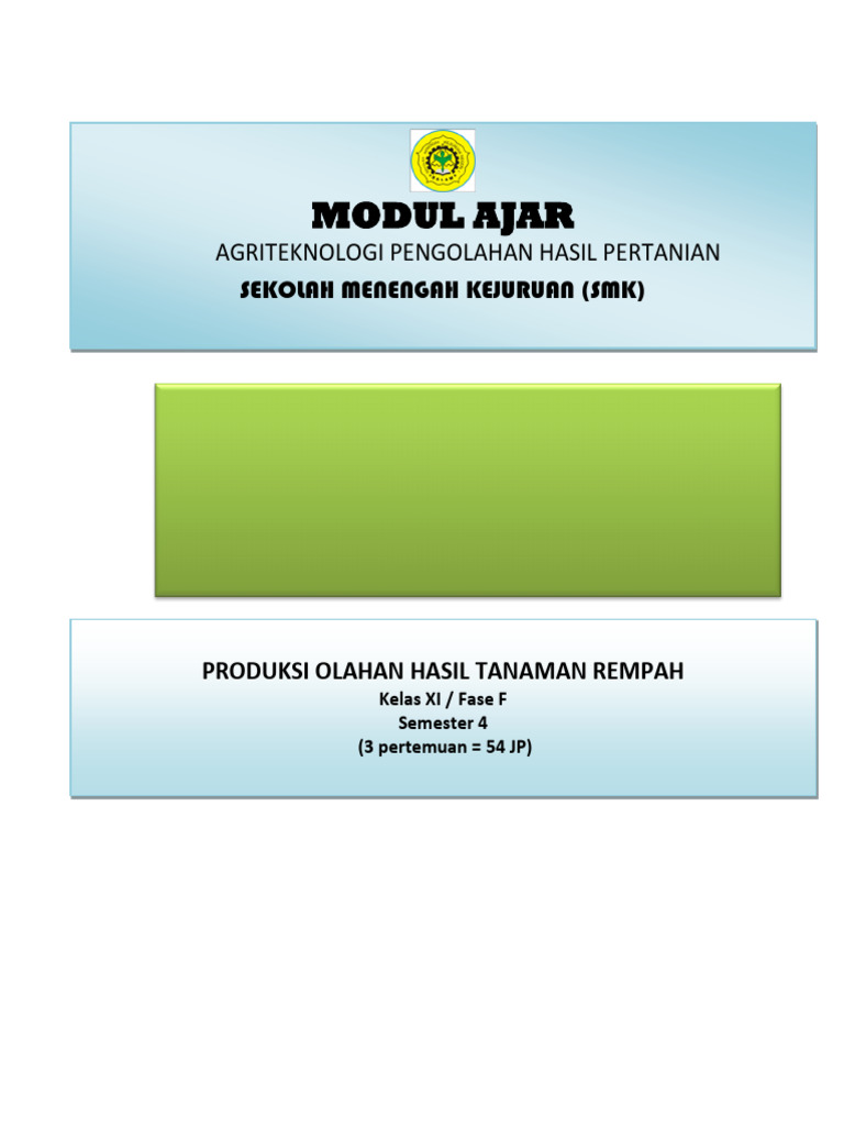 Modul Ajar Agribisnis Pengolahan Hasil Pertanian - PRODUKSI OLAHAN HASIL TANAMAN REMPAH - Fase F ...