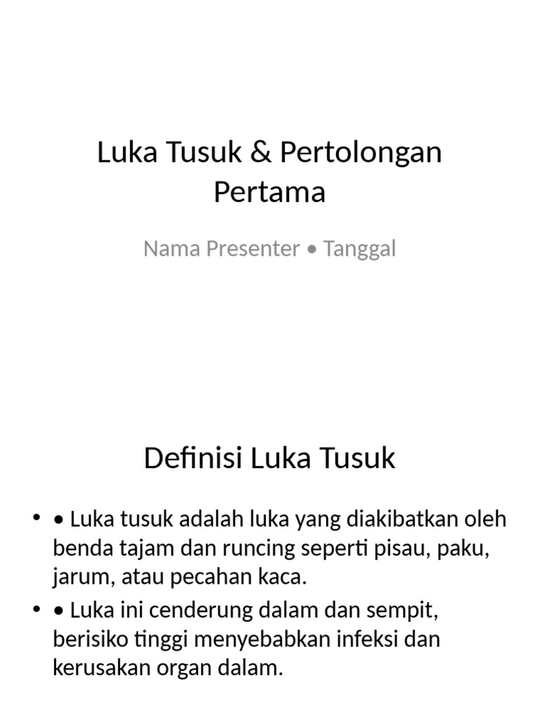 Luka Tusuk Pertolongan Pertama | PDF