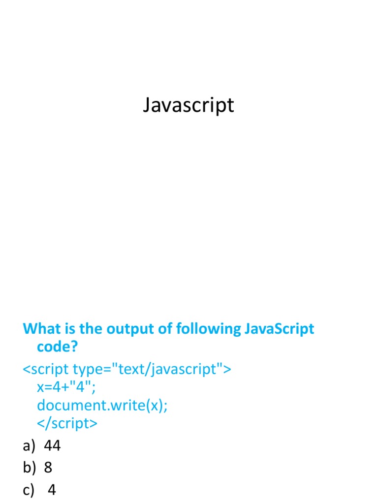 Javascript | C (Programming Language) | Java Script