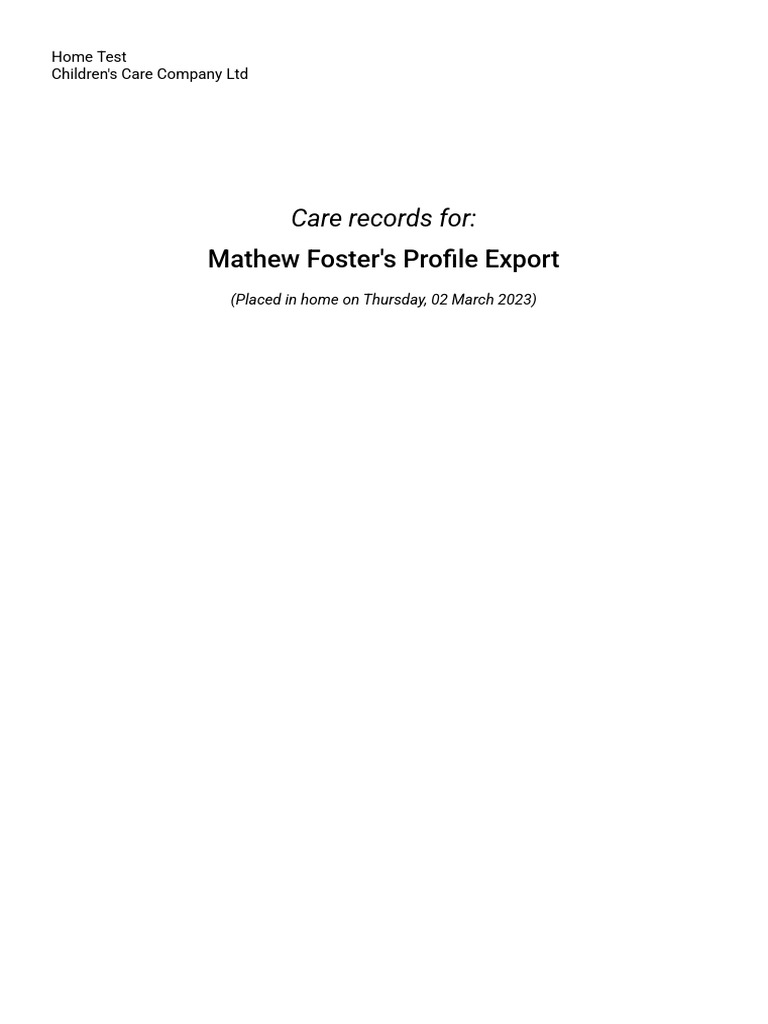 Mathew Foster's Care Profile Summary | PDF | Gender | Gender Studies