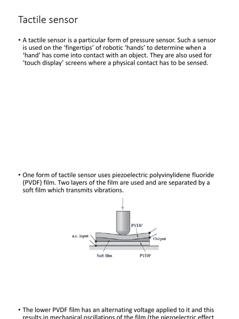 Tactile Sensor: A Tactile Sensor Is A Particular Form of Pressure ...