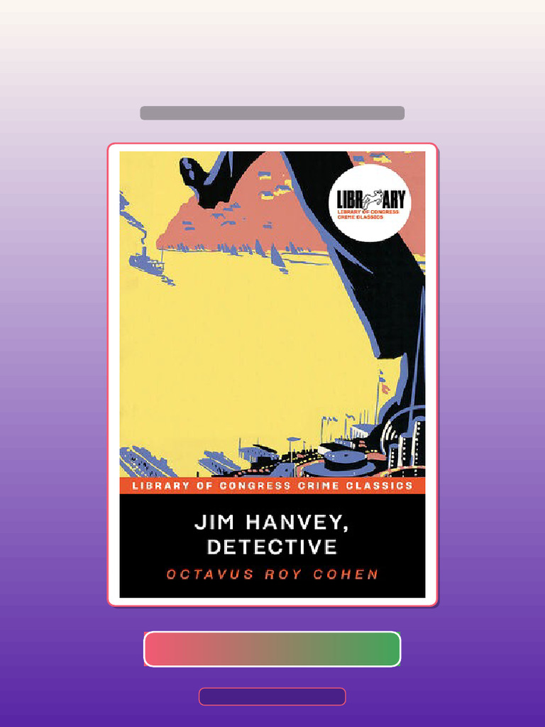 Real Test Bank Jim Hanvey Detective Octavus Roy Cohen Digital Bundle ...