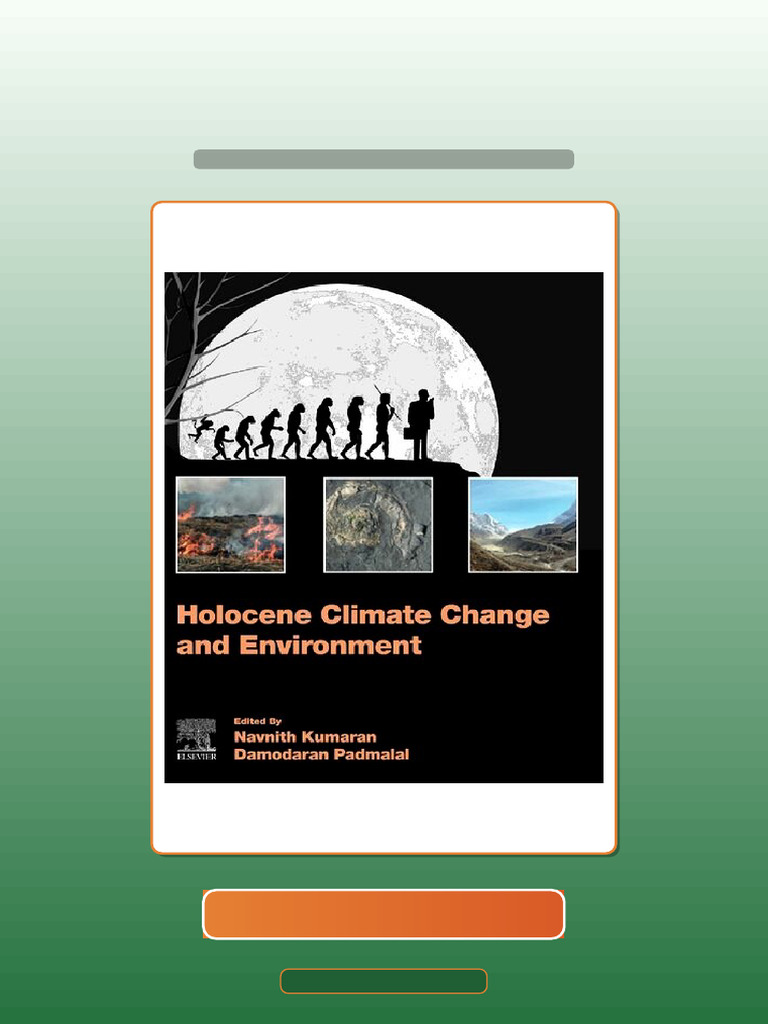 Real Test Bank Holocene Climate Change and Environment Navnith Kumaran ...