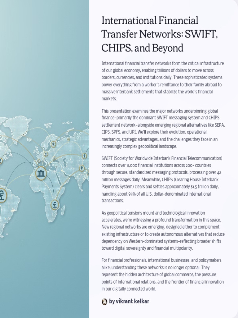 7 International Financial Transfer Networks SWIFT CHIPS and Beyond ...