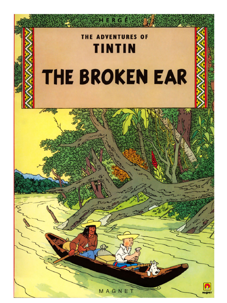 06 Tintin The Broken Ear 1937 | PDF
