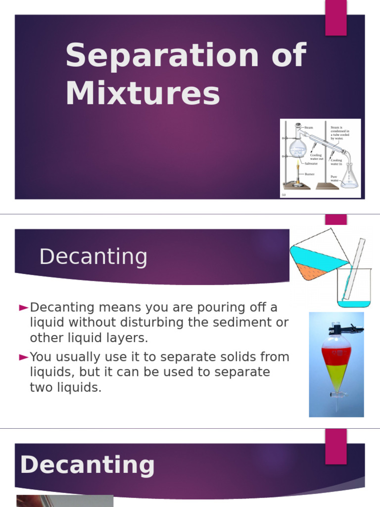 Separation of Mixtures | PDF | Filtration | Distillation