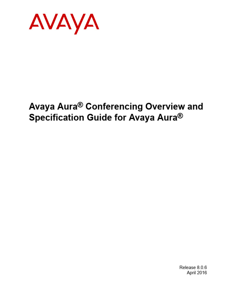 Overview and Specification For Avaya Aura Conferencing (Aura) | PDF | Software | Computing