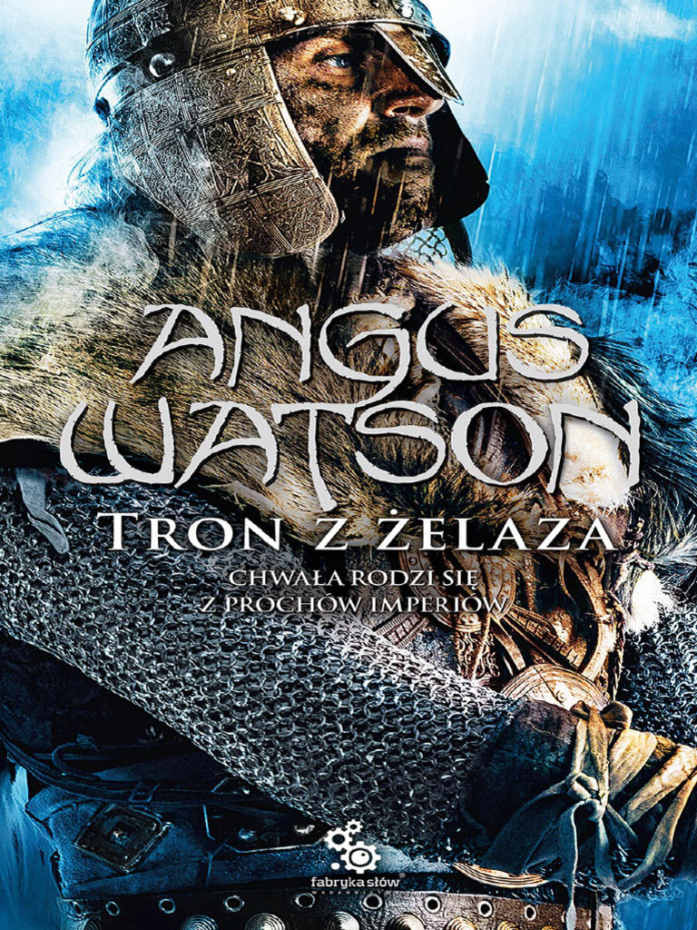 Tron Z Zelaza - Angus Watson | PDF