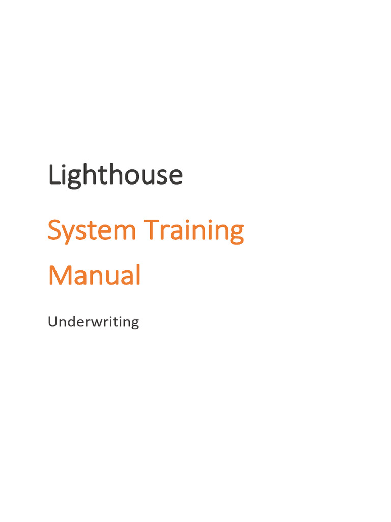 Lighthouse Underwriting Training Manual | PDF | Debits And Credits ...