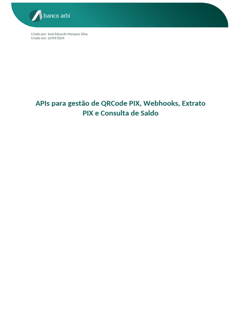 APIs para Gestão de QRCode PIX, Webhooks, Extrato PIX e Consulta de Saldo | PDF | Crédito ...