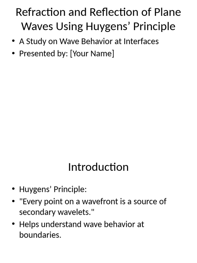Refraction and Reflection Using Huygens Principle | PDF