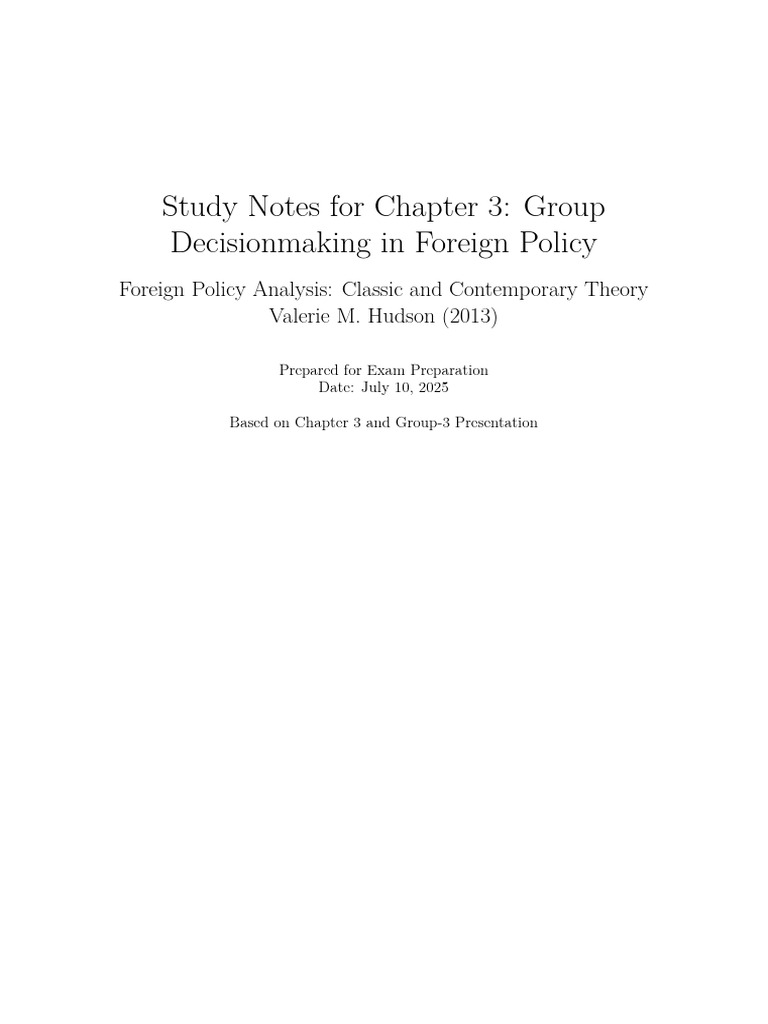 Study Notes For Chapter 3: Group Decisionmaking in Foreign Policy | PDF ...