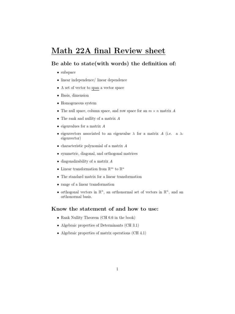 Math 22A Final Review Sheet: Be Able To State (With Words) The ...