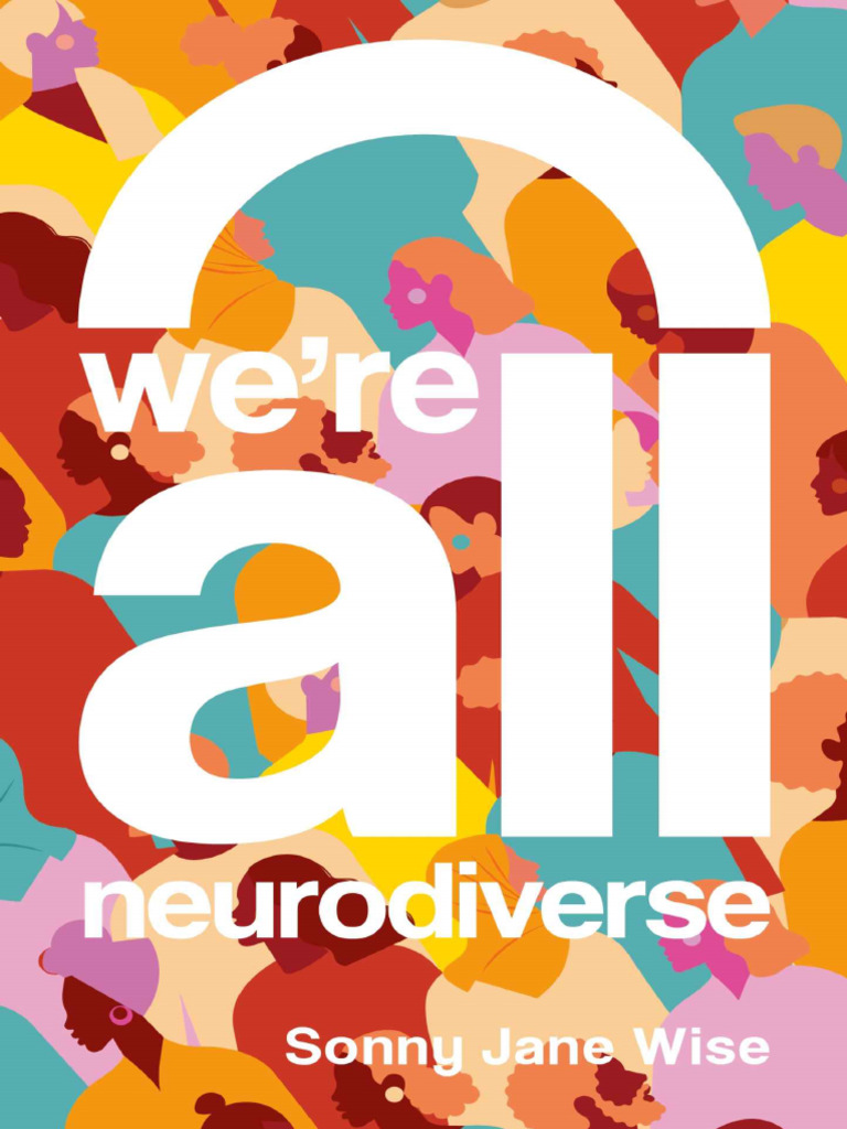 Were All Neurodiverse (Sonny Jane Wise) (Z-Library) | PDF | Mental ...