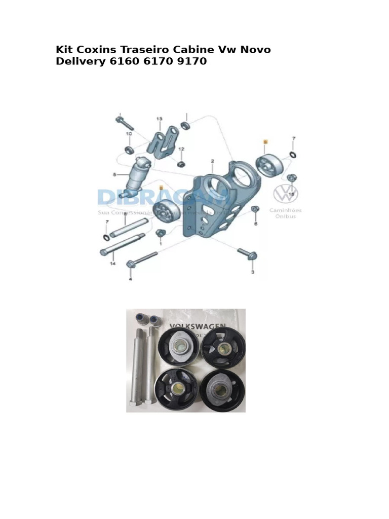 Kit Coxins Traseiro Cabine Vw Novo Delivery 6160 6170 9170 | PDF