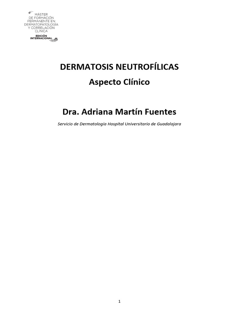 5.1 Dermatosis Neutrofílicas - Aspecto Clínico Dra. Adriana Martin ...