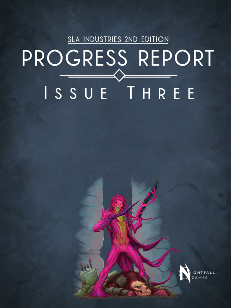 SLA Industries RPG NFG Second Edition Progress Report Issue Three | PDF
