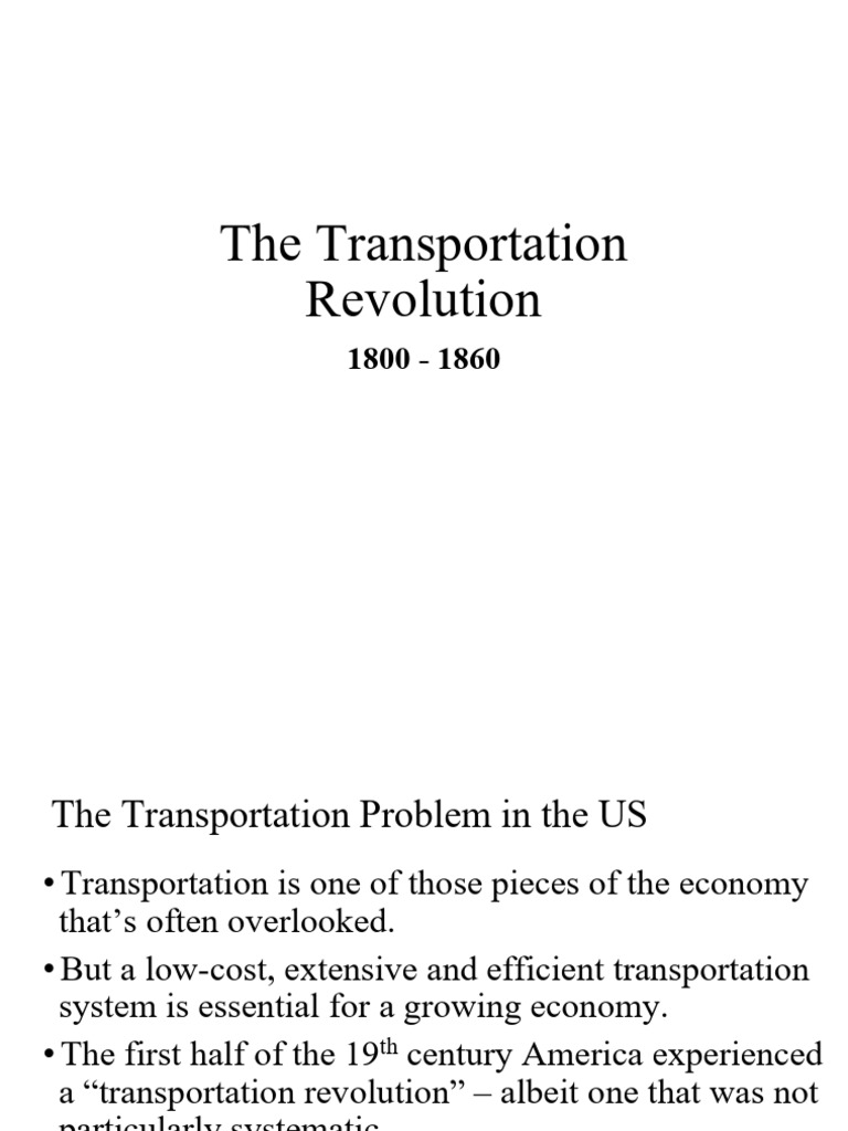 ECON 111 Lecture 6 The Transportation Revolution | PDF | Steamboat | Canal