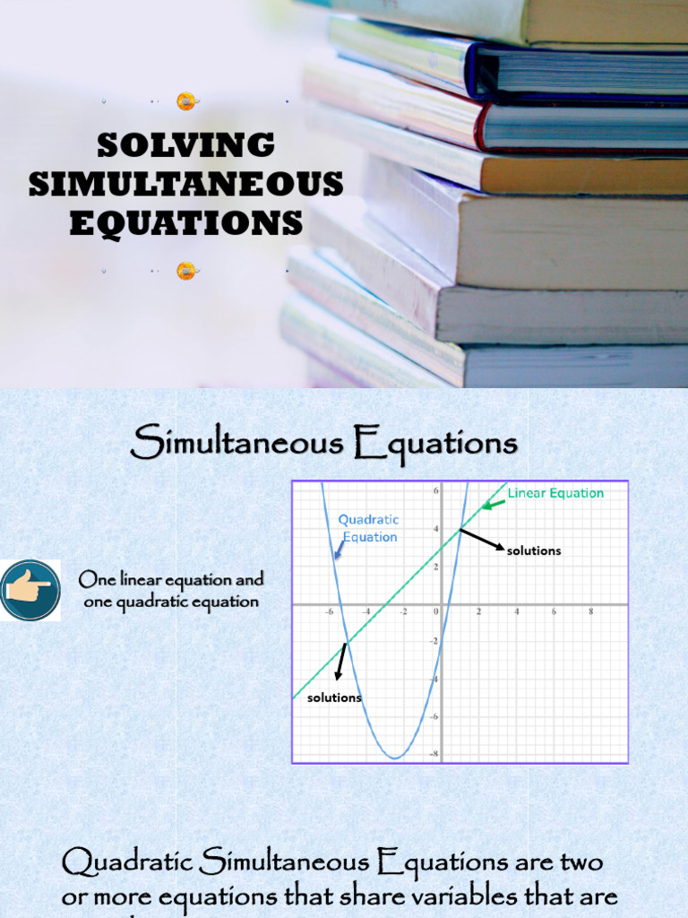 Solving Simultaneous Equations | PDF | Equations | Quadratic Equation