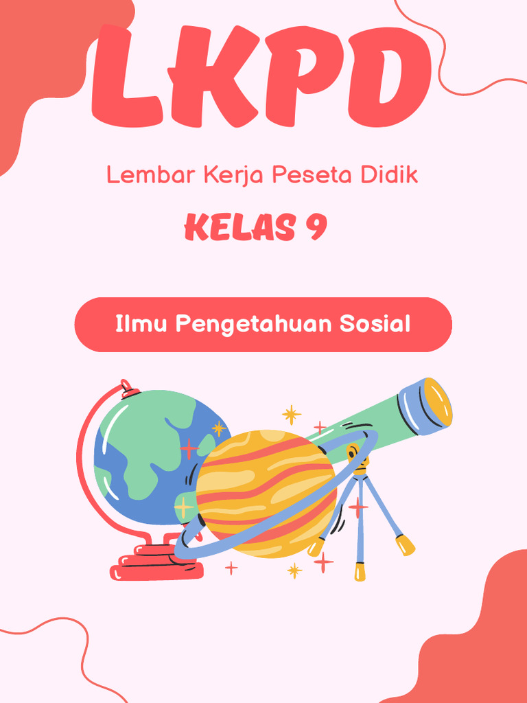 LKPD Ips Kelas 9 Tema 01 - 20250611 - 091902 - 0000 | PDF