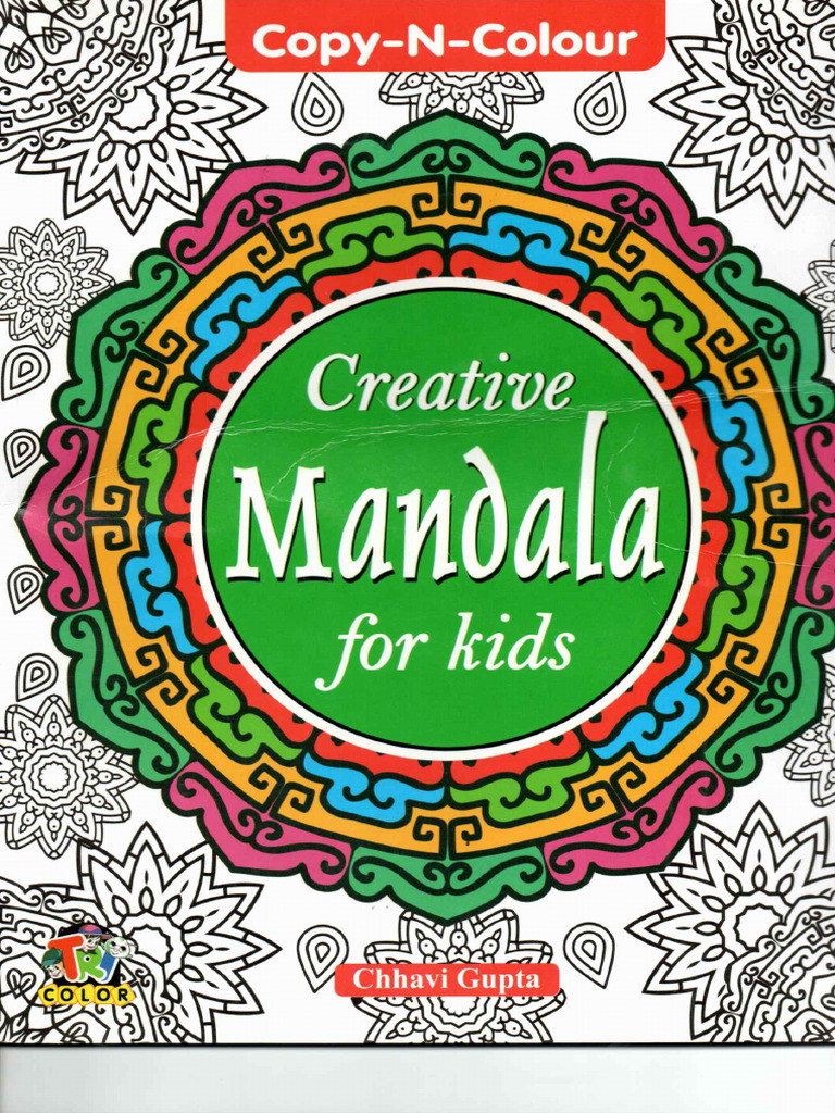 Creative Mandala For Kids (Z-Library) | PDF